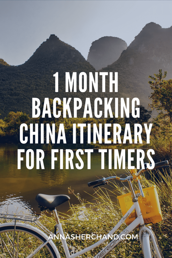 Backpacking China itinerary for 1 month - Anna Sherchand